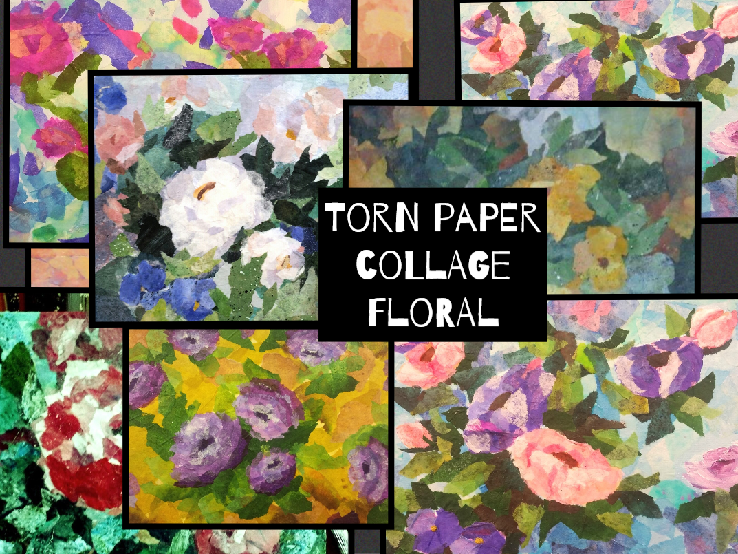 Torn Paper Collage Technique Floral – ZanArt